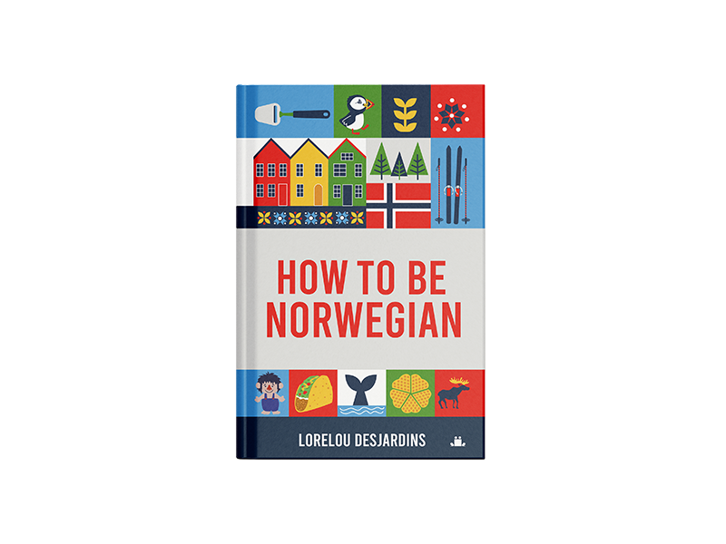 How to be Norwegian (Hardcover) - A Frog in the Fjord